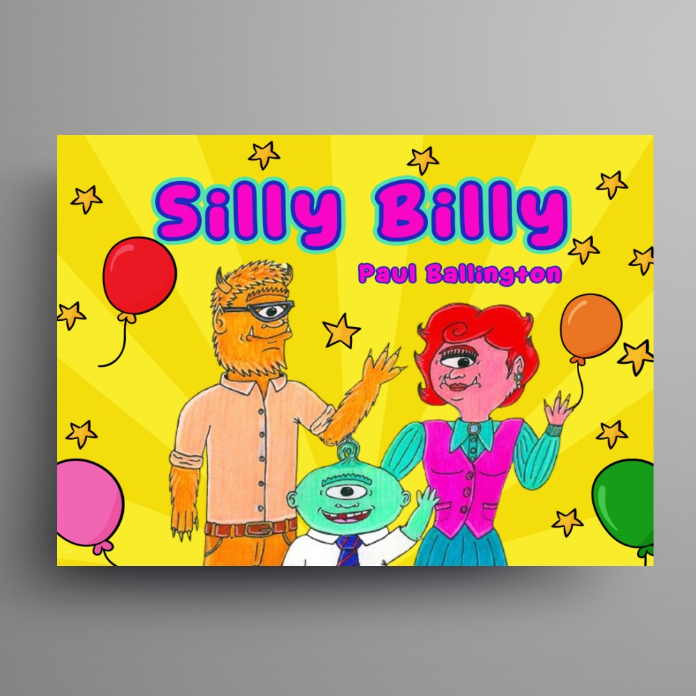 Welcome To Silly Billy Land - Steel City Press